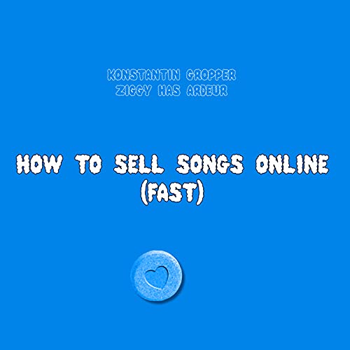 How To Sell Songs Online (Fast) de Konstantin Gropper & Ziggy Has ...