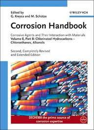 Corrosion handbook; corrosive agents and their interaction with ...