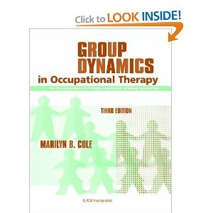 Amazon | Group Dynamics In Occupational Therapy: The Theoretical Basis ...