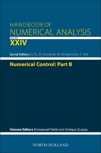 Buy Numerical Control: Part B: Volume 24 (Handbook of Numerical Analysis) Book Online at Low ...
