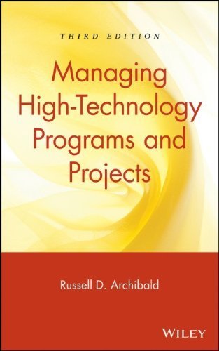 Managing High-Technology Programs and Projects 3RD EDITION: unknown ...