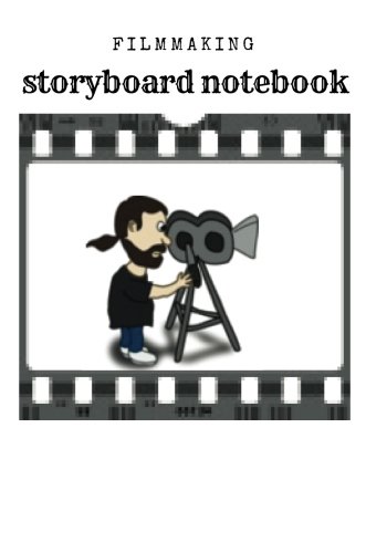 Buy Filmmaking Storyboard Notebook: 90 pages of storyboard notebook for ...