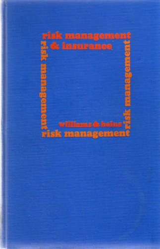 RISK MANAGEMENT & INSURANCE: SECOND EDITION (McGRAW-HILL INSURANCE ...