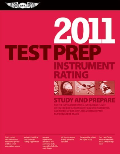 Instrument Rating Test Prep 2011 (text only) Supplement edition by ASA ...