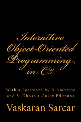 Interactive Object Oriented Programming In C Sarcar Vaskaran 9781975669096 Books