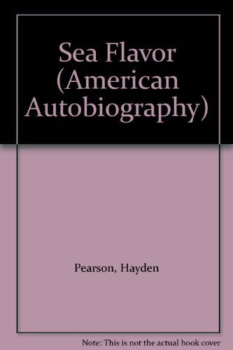 Sea Flavor (American Autobiography): Pearson, Hayden: 9780781286138 ...