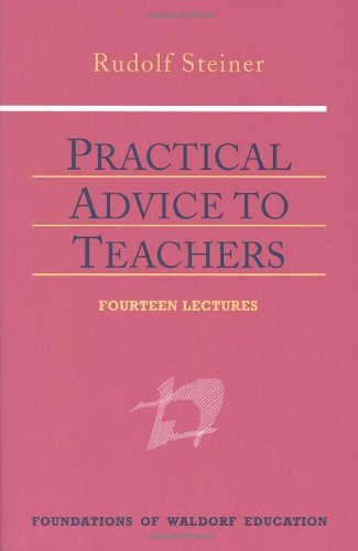 Amazon.com: Practical Advice to Teachers: (cw 294) (Foundations of ...