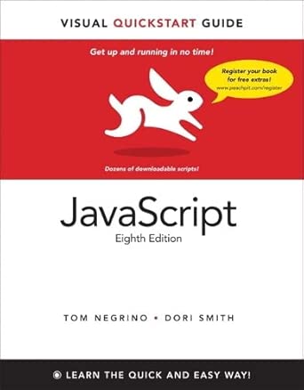 JavaScript: Visual QuickStart Guide (Visual QuickStart Guides): Negrino ...