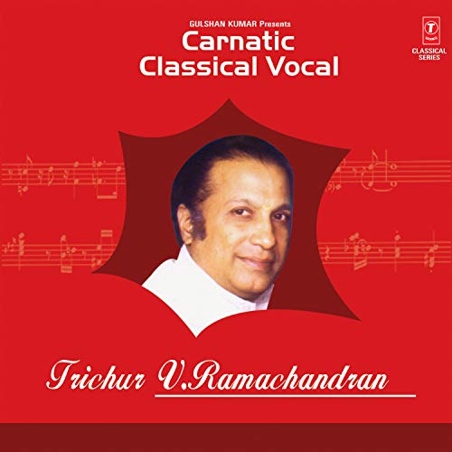 Manasa Yetulo song by V. Ramachandran, M. S. Anantharaman, Thiruvarur ...