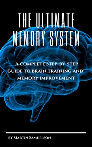Amazon.com: THE ULTIMATE MEMORY SYSTEM: A complete step-by-step guide ...