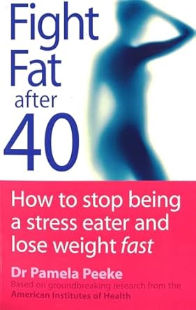 Buy FIGHT FAT AFTER FORTY Book Online at Low Prices in India | FIGHT ...