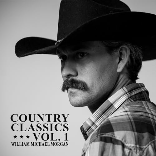 Country Classics Vol. 1 by William Michael Morgan on Amazon Music ...
