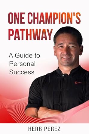 Amazon.com: One Champion's Pathway: A Guide to Personal Success (My ...
