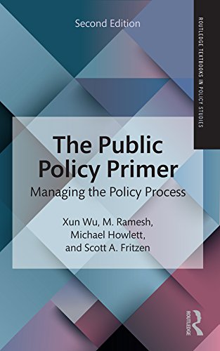 The Public Policy Primer: Managing the Policy Process (Routledge ...