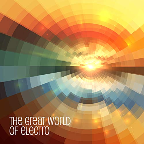 Amazon.co.jp: The Great World of Electro : ヴァリアス・アーティスト: デジタルミュージック