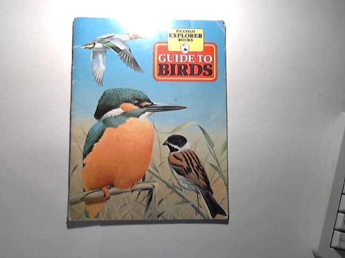 Guide to Birds (Piccolo Explorer Books): Ardley, Neil, Boyer, Trevor ...