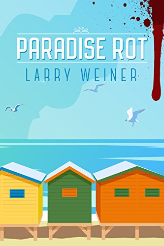 Paradise Rot (Island Trilogy Book 1) eBook : Weiner, Larry: Amazon.in ...