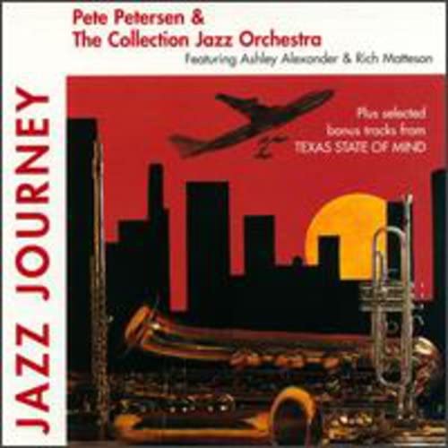 Jazz Journey: Pete Petersen, Pete Petersen & Collection Jaz, Billy Rose ...