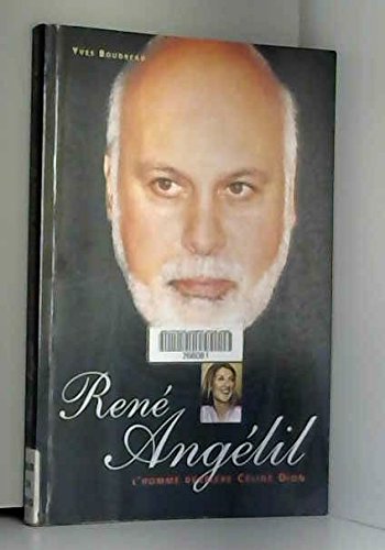 Amazon.com: Rene Angelil (L'Homme Derriere Celine Dion): 9782894550908: Yves Boudreau: Books