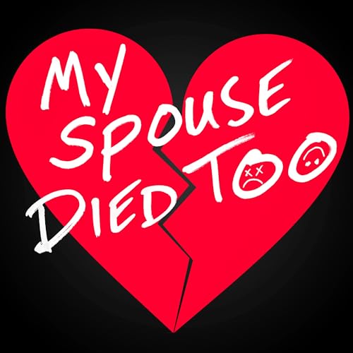 Amazon.com: My Spouse Died Too : Emeric McCleary Widower: Audible Books ...