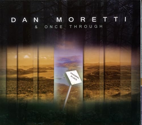 Écouter Passing Place par Dan Moretti & Once Through sur Amazon Music ...
