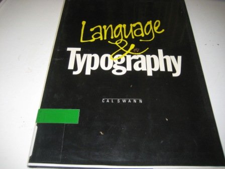 Language and Typography: An Introduction to the Basic Theories of ...