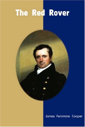 The Red Rover: Cooper, James Fenimore: 9788184561388: Amazon.com: Books