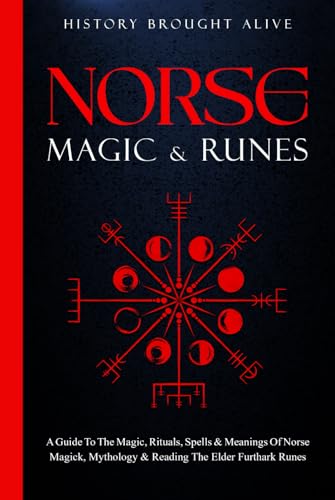 Snapklik.com : Norse Magic & Runes: A Guide To The Magic, Rituals ...