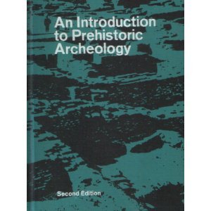 An Introduction to Prehistoric Archeology. : Amazon.de: Bücher