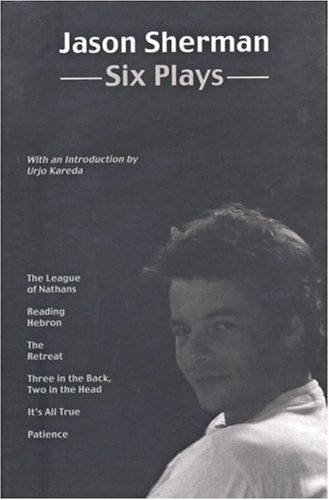 Jason Sherman: The Plays: Sherman, Jason: 9780887546020: Amazon.com: Books