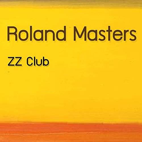 Écouter ZZ Club (Original Mix) par Roland Masters sur Amazon Music ...