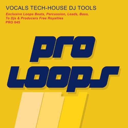 Amazon.com: Vocals Tech-House DJ Tools : Proloops: Digital Music