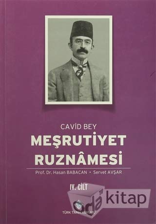 Amazon.com: Mesrutiyet Ruznamesi, Cavid Bey Volume 4: 9789751630391 ...