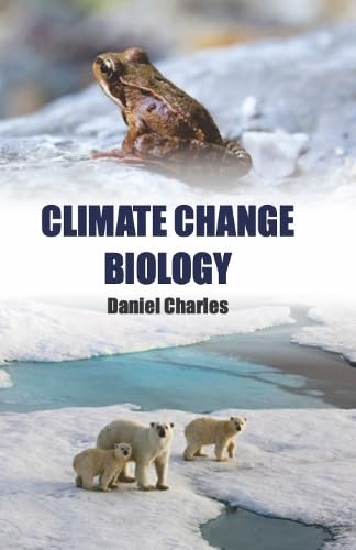 Climate Change Biology: Amazon.co.uk: Charles II King of England ...