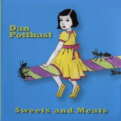 Amazon.com: Sweets And Meats : Dan Potthast: Digital Music