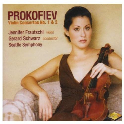 S. Prokofiev, Jennifer Frautschi, Gerard Schwarz, Seattle Symphony ...