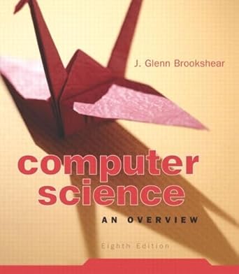 Computer Science: An Overview (8th Edition): Brookshear, J. Glenn ...
