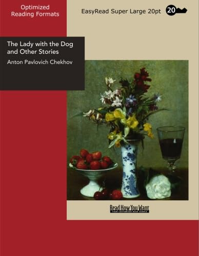 The Lady with the Dog and Other Stories: [EasyRead Super Large 20pt ...