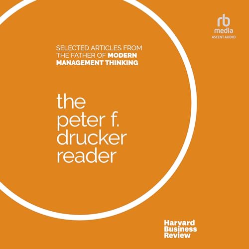 Amazon.com: The Peter F. Drucker Reader: Selected Articles from the Father of Modern Management ...