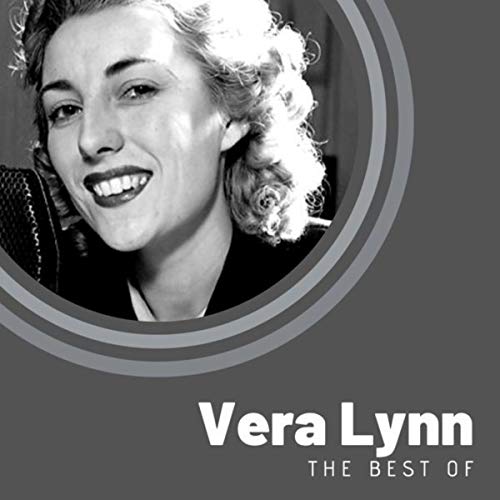 The Best of Vera Lynn by Vera Lynn on Amazon Music - Amazon.co.uk