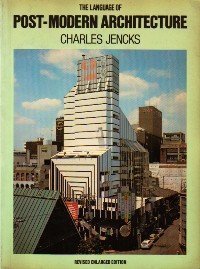 The Language of Postmodern Architecture: Jencks, Charles: 9781854900616 ...