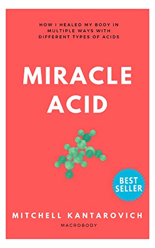 Amazon.com: Miracle Acid: The Powerful Healing World of Amino Acids ...