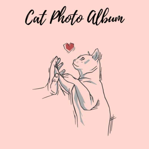 Cat Photo Album: Cute Photo Album For The Most Beautiful Moments With ...