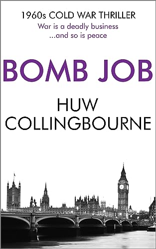 Bomb Job: British Crime and Espionage Thriller (1960s Cold War ...