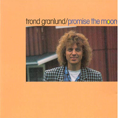 Promise the Moon by Trond Granlund on Prime Music