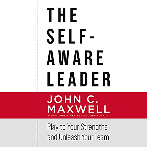 Amazon.com: The Self-Aware Leader: Play to Your Strengths, Unleash Your ...