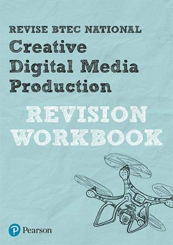 Revise BTEC National Creative Digital Media Production Revision ...