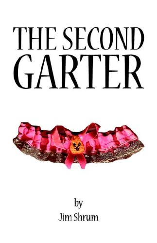 Amazon.co.jp: The Second Garter : Shrum, Jim: Foreign Language Books