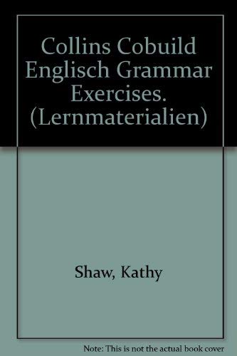 Collins Cobuild Englisch Grammar Exercises. (Lernmaterialien): Shaw ...