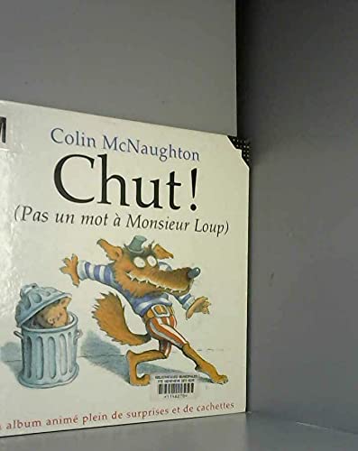 Amazon.com: CHUT ! (PAS UN MOT A MONSIEUR LOUP): PAS UN MOT A MONSIEUR ...